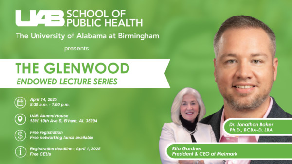 Uab School Of Public Health Presents Glenwood S Endowed Lecture Series